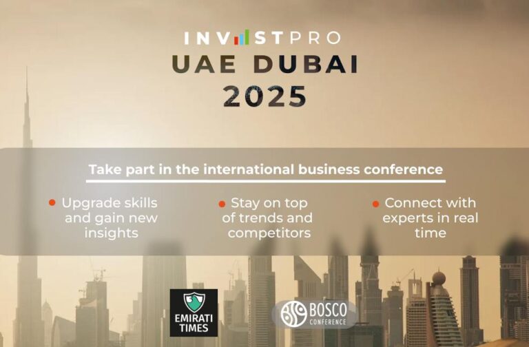 InvestPro Dubai 2025: Connect with global business leaders - Emirati Times